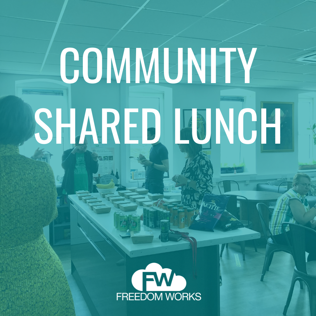 Spectrum House Shared Lunch - Freedom Works